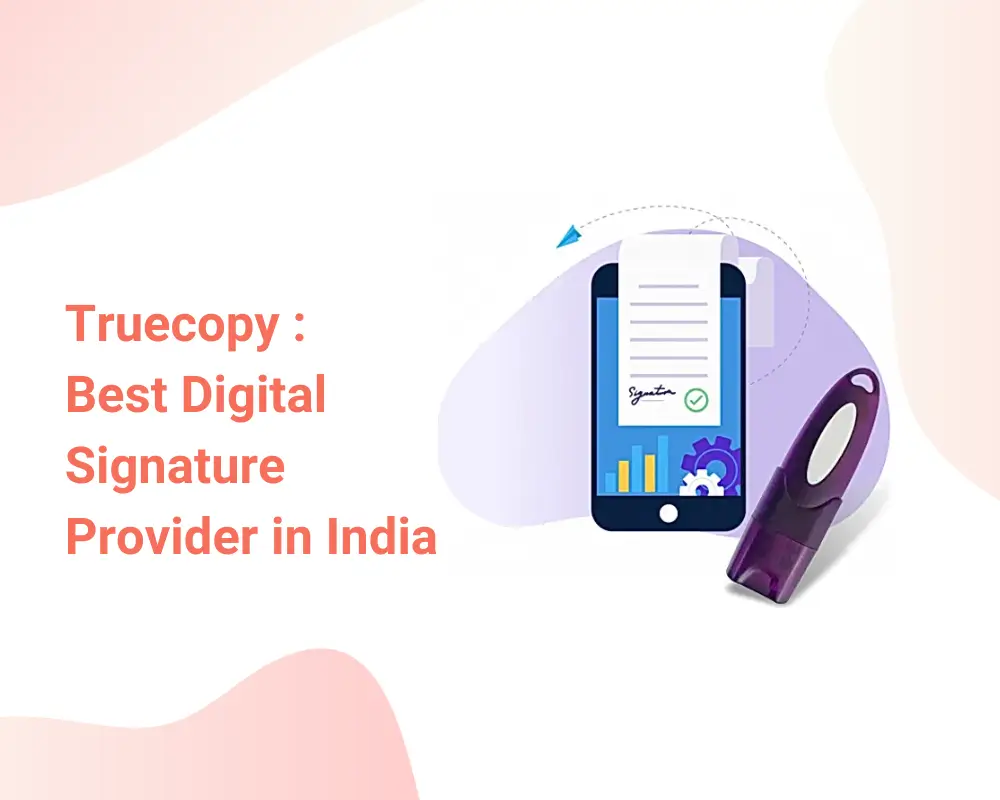 Unlocking Efficiency with Truecopy – The Best Digital Signature ...