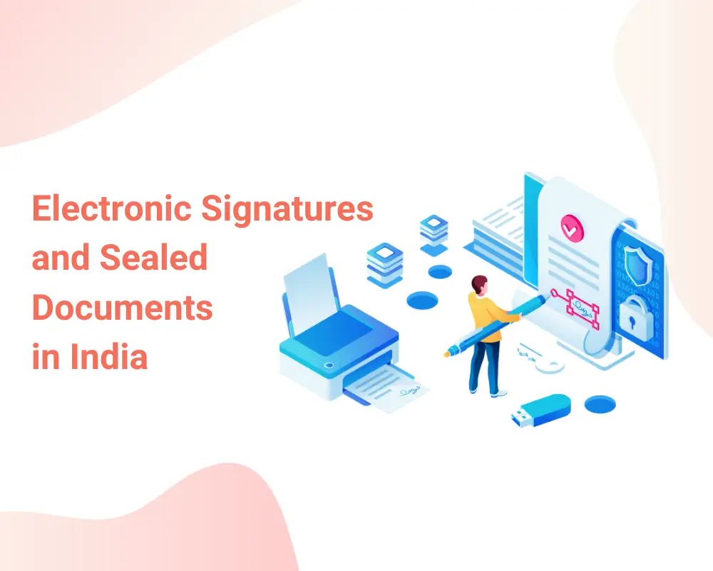 A Legal and Technical Perspective of Electronic Signatures and Sealed ...