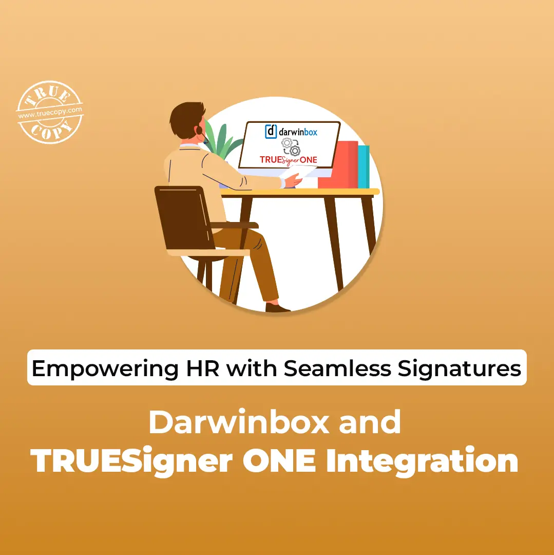 Empowering HR with Seamless Signatures: Darwinbox and TRUESigner ONE ...
